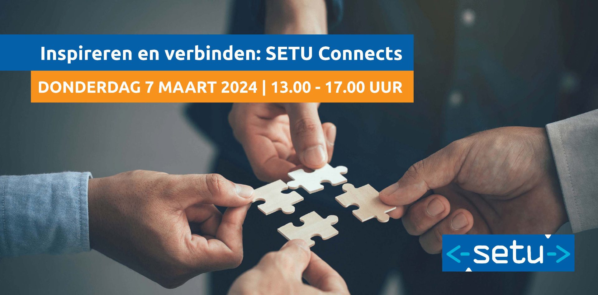 Evenement SETU Connects 7 maart 2024 - SETU