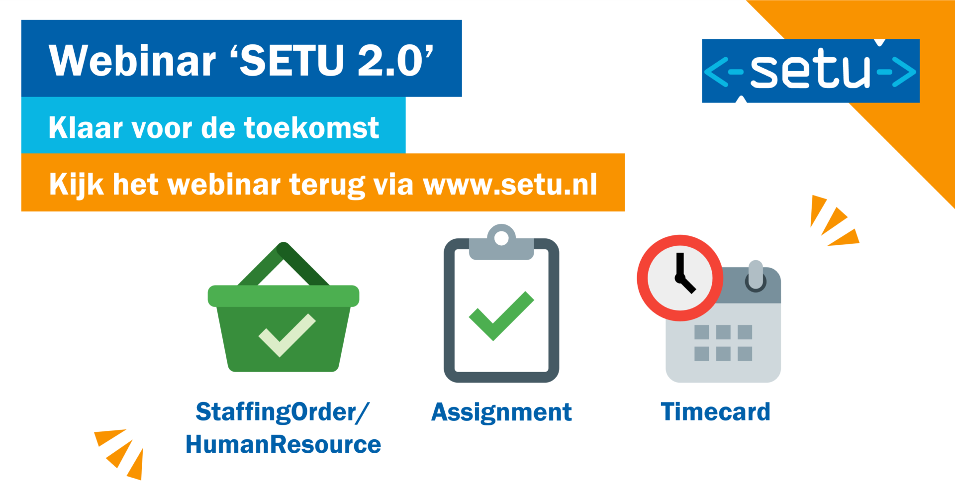 Terugkijken webinar SETU 2.0: klaar voor de toekomst 3 februari 2025 - SETU